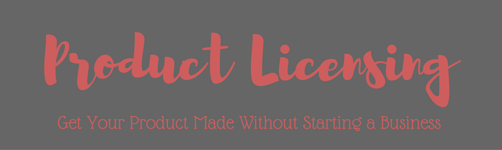 The Advantages of Product Licensing: How to Get Your Invention Made ...