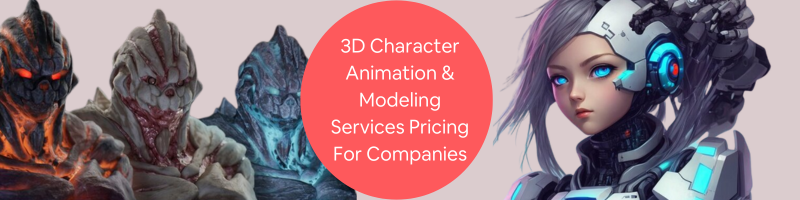 All you need to know about 3D Character Animation and Modeling Services ...