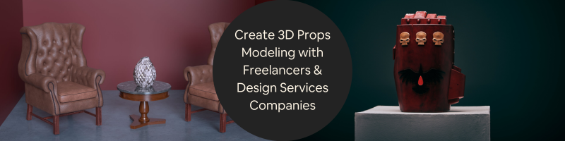 How to Create 3D Props Modeling with Freelancers & Design Services Companies | Cad Crowd