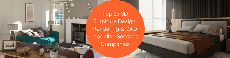 Top 25 Best 3D Furniture Design, Rendering & CAD Modeling Services ...