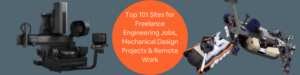 Top 101 Sites for Freelance Engineering Jobs, Mechanical Design ...
